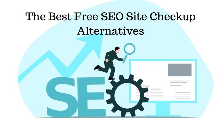 The Best Free SEO Site Checkup Alternatives - Elatre Creative Marketing ...
