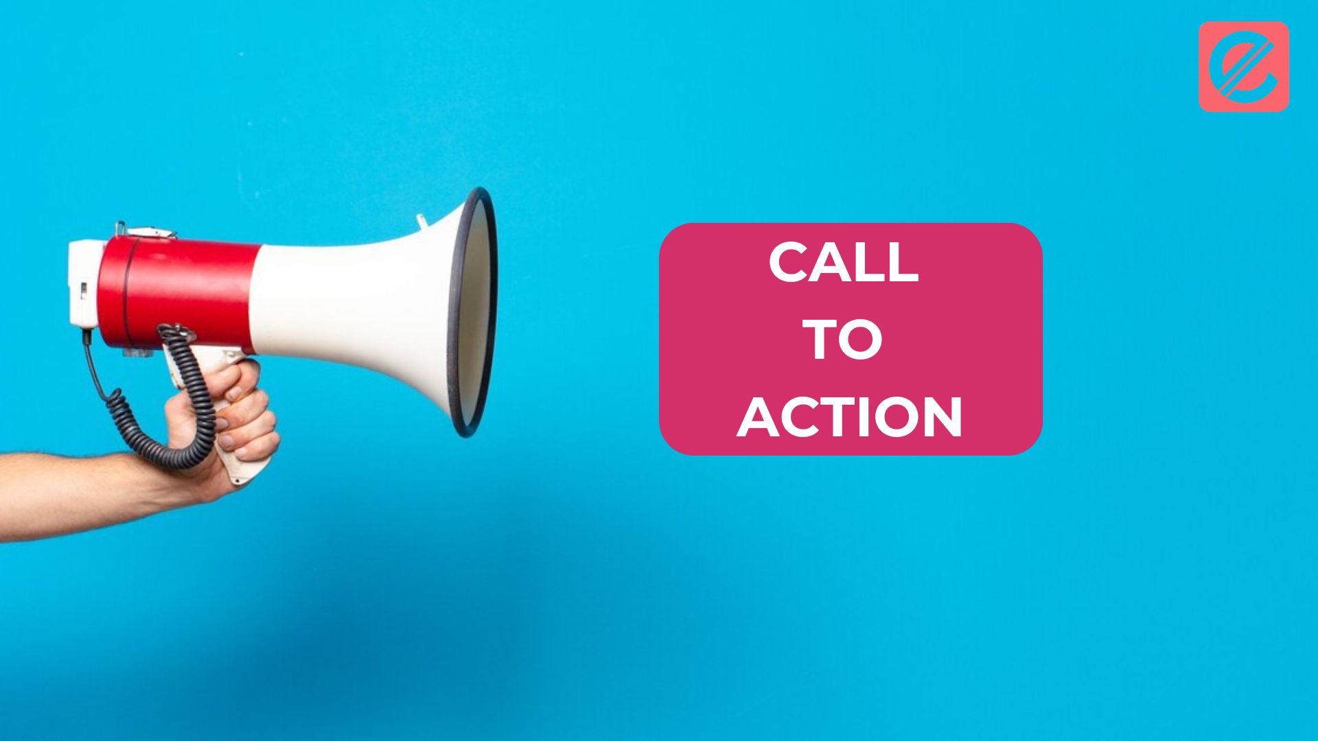 Why is a Strong Call to Action Important? - Elatre Creative Marketing ...